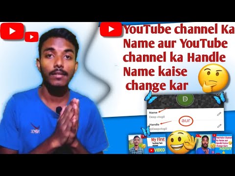 YouTube channel Ka Name aur YouTube channel ka Handle Name kaise change ...