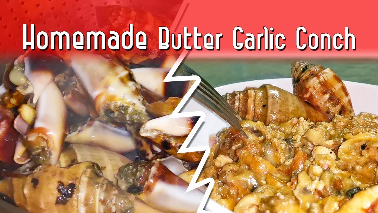 How to Cook Conch/Saang - Butter Garlic Conch/Saang with Salted Egg ...