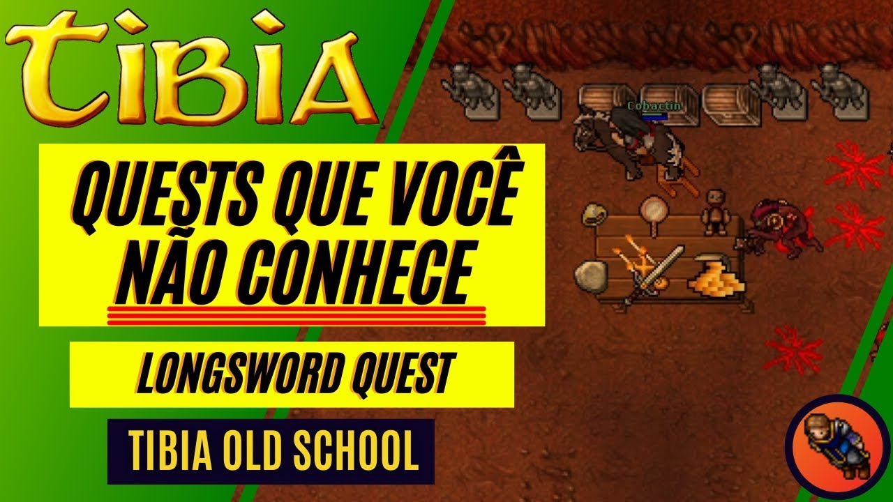 TIBIA QUESTS DESCONHECIDAS [LONGSWORD QUEST] - YouTube