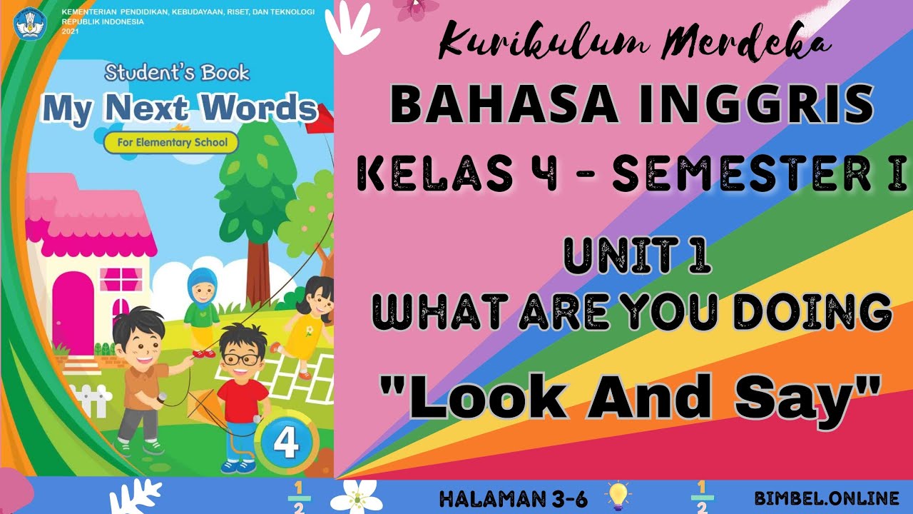 Bahasa Inggris Kelas 4 - Unit 1 Look and Say - Semester 1 Kurikulum Merdeka - YouTube