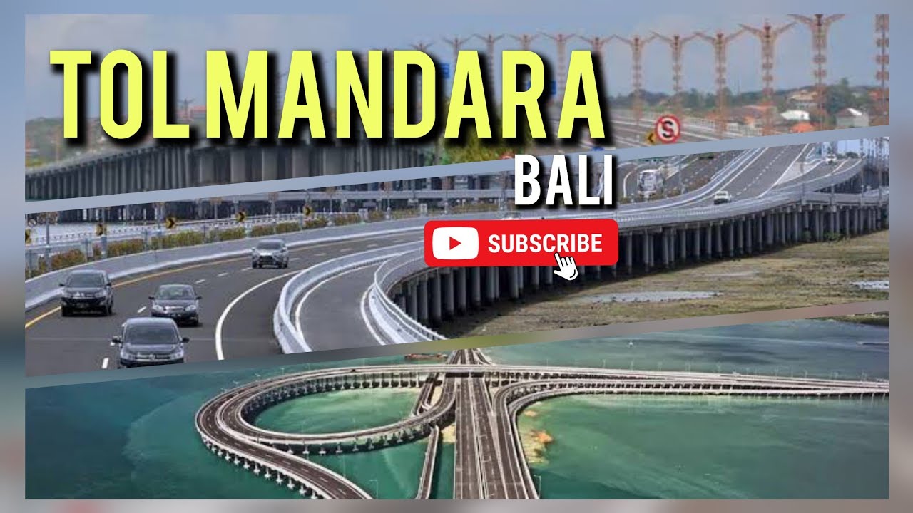 JALAN TOL MANDARA (PROVINSI BALI) #165 - YouTube