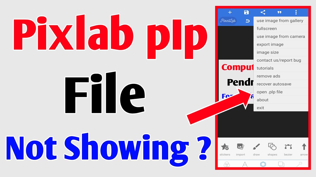 How To Fix Pixellab PLP File Not Showing Problem, Pixellab Mein PLP ...