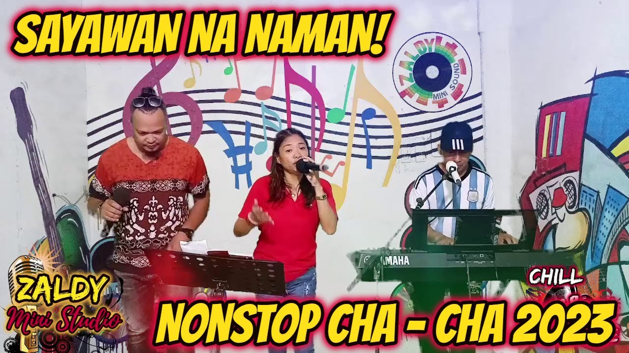 SAYAWAN NA NAMAN! NONSTOP CHA - CHA 2023 | RAMBO, ARLIN & PRUDY JAM AT ...