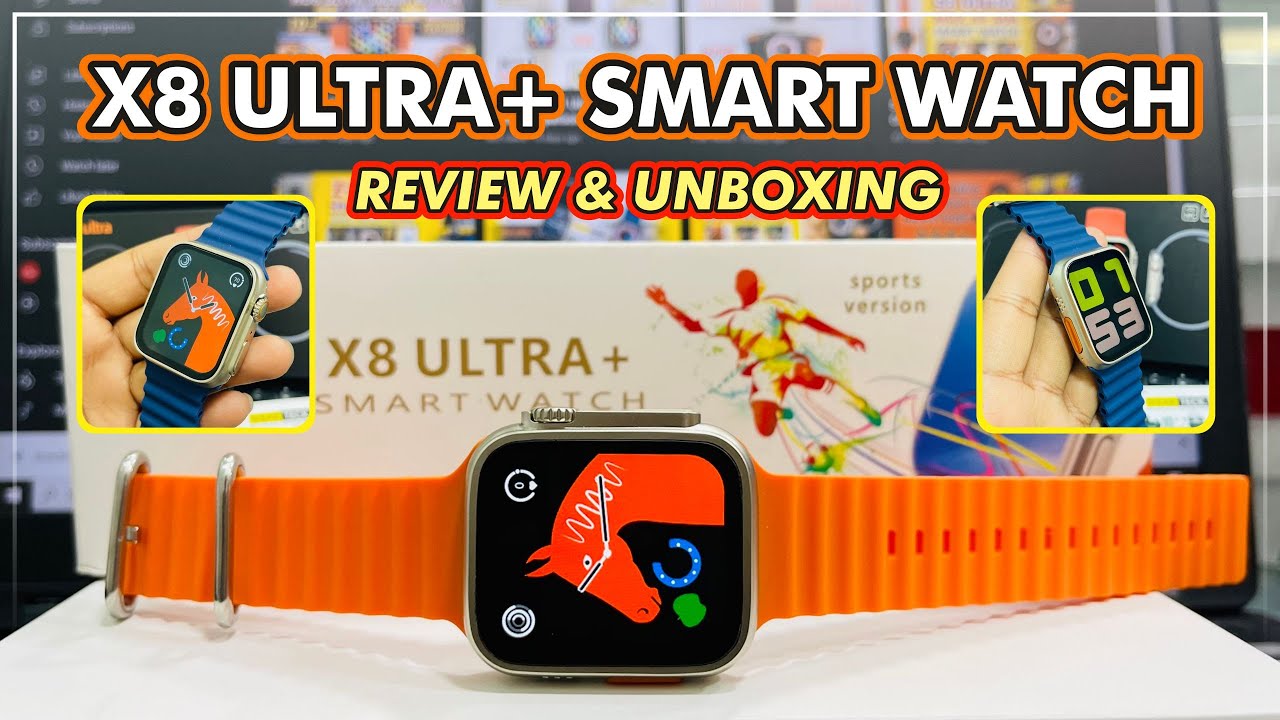 X8 Ultra+ Smart Watch | Complete Review & Unboxing by Wear Teck. - YouTube