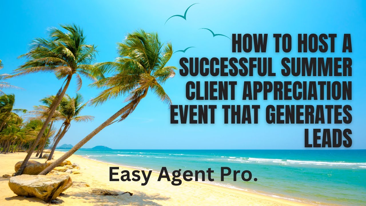 How to Host a Successful Summer Client Appreciation Event That ...