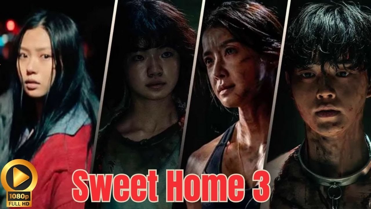 Sweet Home 3 | Trailer | Netflix Release Date Update - YouTube