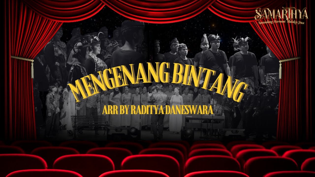 MENGENANG BINTANG, Arr. by Raditya Daneswara - PSM “Vocalista Paradisso ...