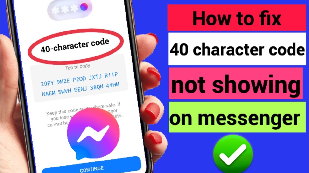 How To Fix Messenger 40 Character Code Not Showing Problem | messenger ...