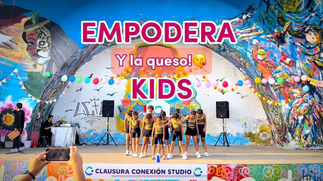 🔹EMPODERA KIDS 3 - Montaje: Y la queso! 😘 Miss Rosmy - YouTube