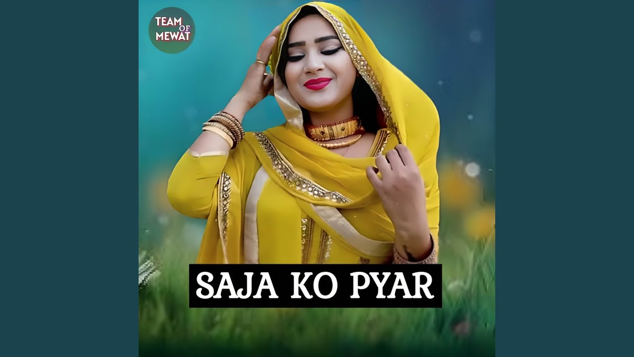 Saja ko pyar - YouTube