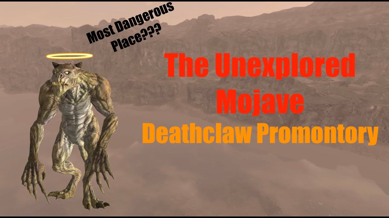 The Unexplored Mojave: Deathclaw Promontory - YouTube