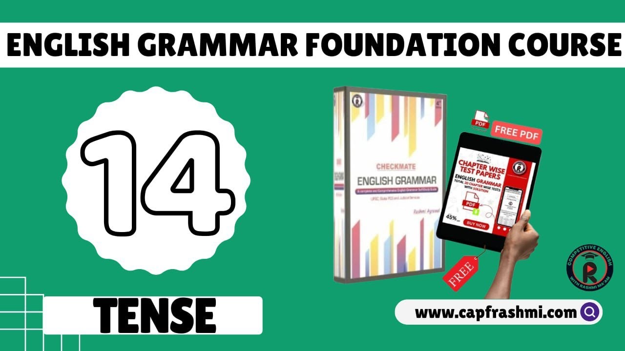 14. Tense || Grammar Foundation Course || UPSC CAPF, Civils, PCS ...