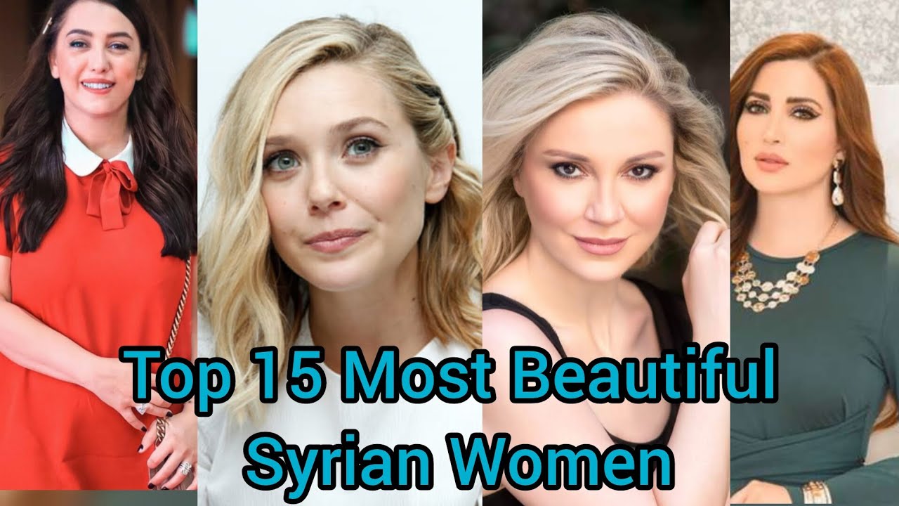 Top 15 Most Beautiful Syrian Women / 15 Most Beautiful Syrian Women ...