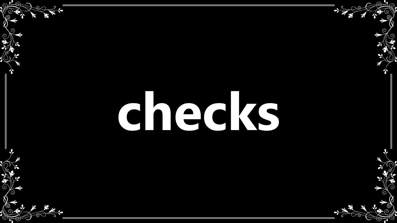 Checks - Meaning and How To Pronounce - YouTube