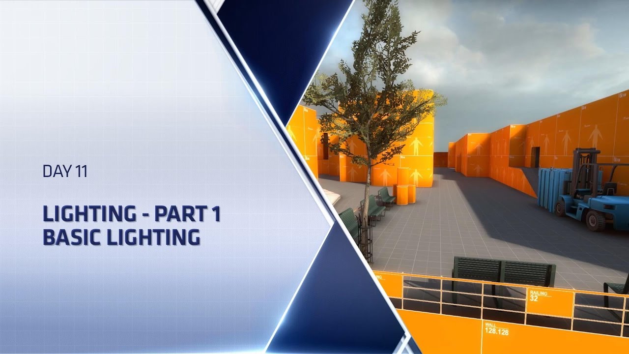 [Source 1] CSGO Level Design Boot Camp - Day 11 - Lighting Part 1 ...