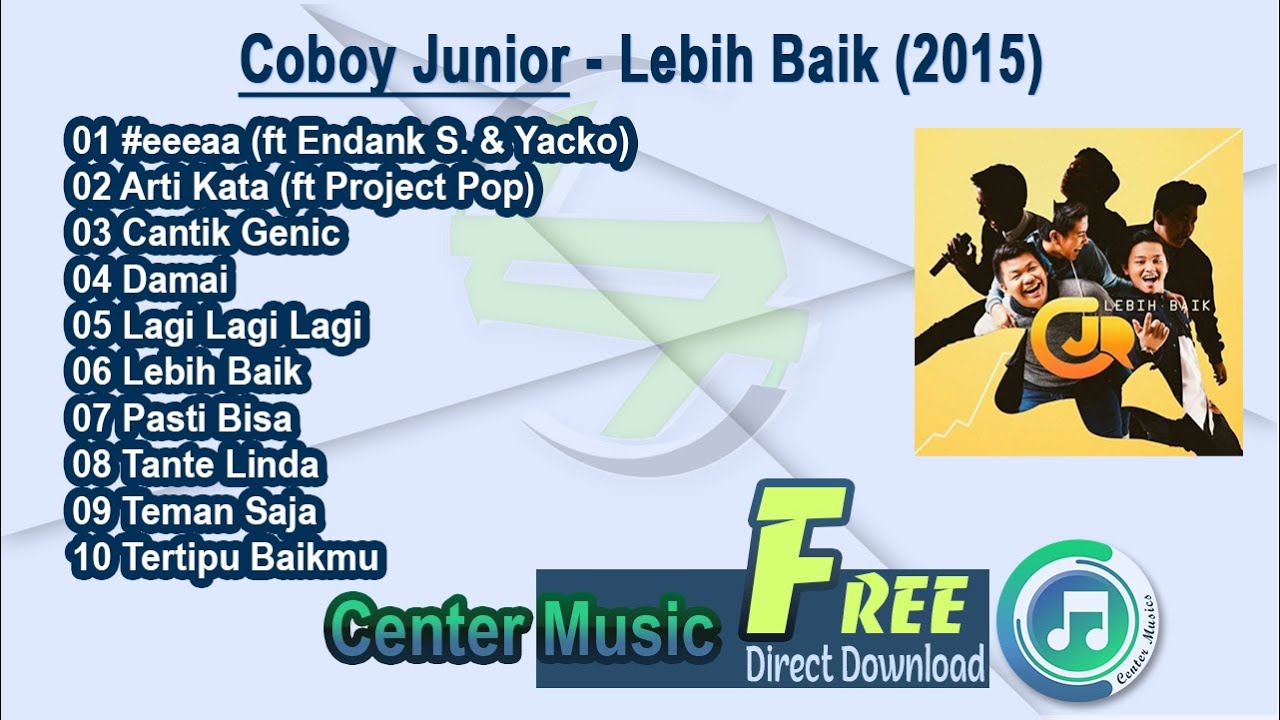 Coboy Junior Full Album - Lebih Baik 2015 - YouTube
