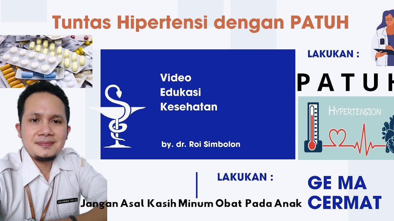 Bahaya Minum Obat tidak sesuai Indikasi, Lakukan PATUH untuk hipertensi ...