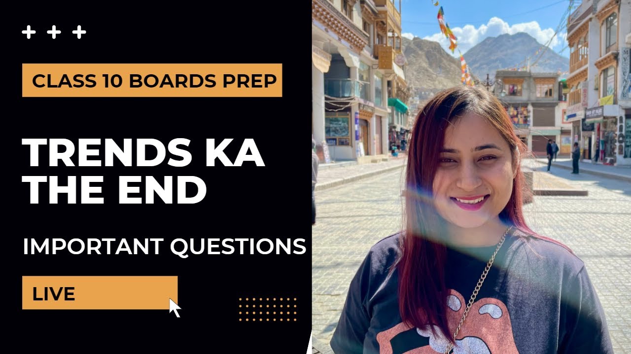 TRENDS KA THE END - Class 10 Board Exams 2022 - YouTube