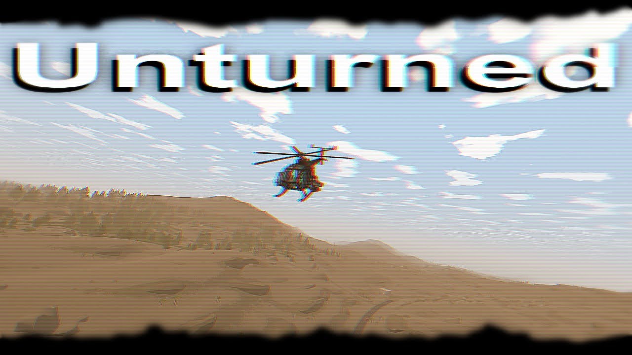 Unturned is a Game. - YouTube