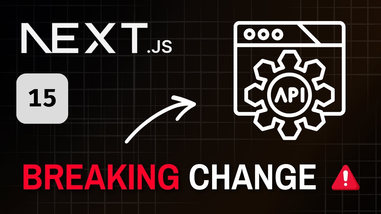 This Is A Breaking Change For Next.js 15 - YouTube