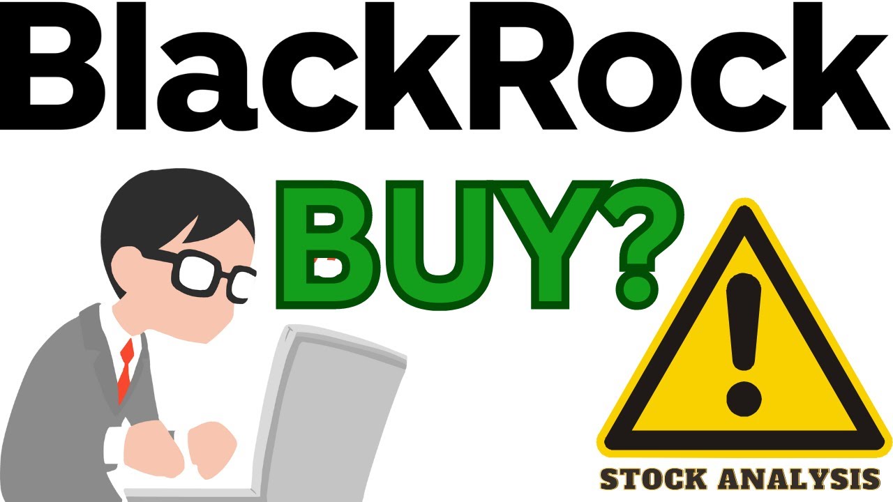 Time To BUY Incredible BlackRock (BLK) Stock Now? | BLK Stock Analysis ...