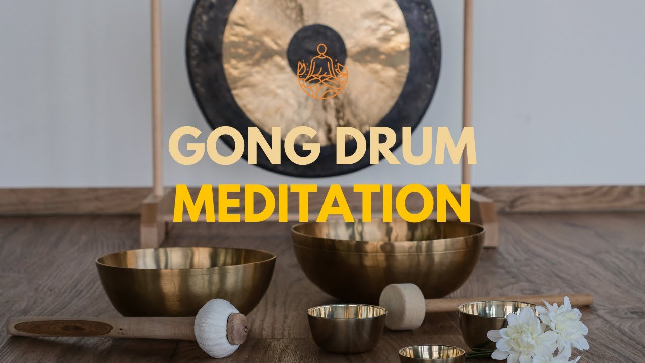 Soothing Gong Drum Meditation: Deep Relaxation and Healing - 10 minutes ...