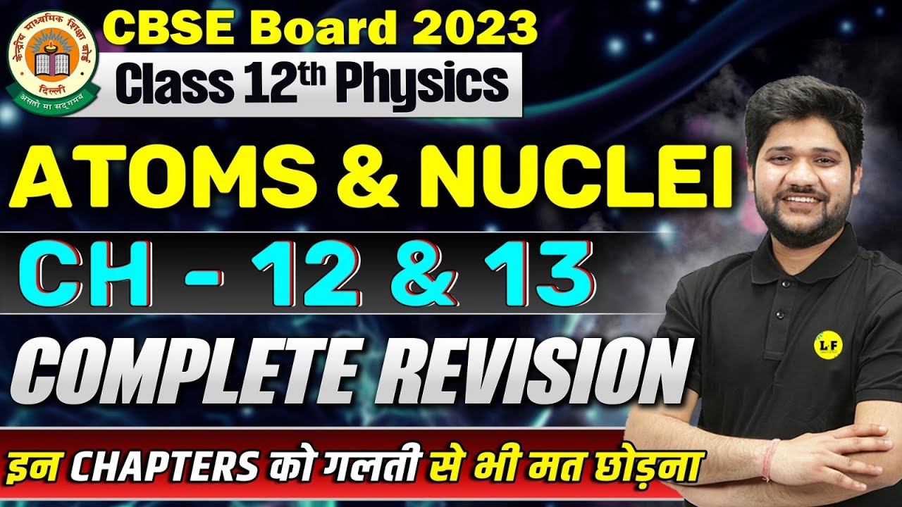 Atoms and Nuclei Complete Revision | Class 12 Physics | Important ...