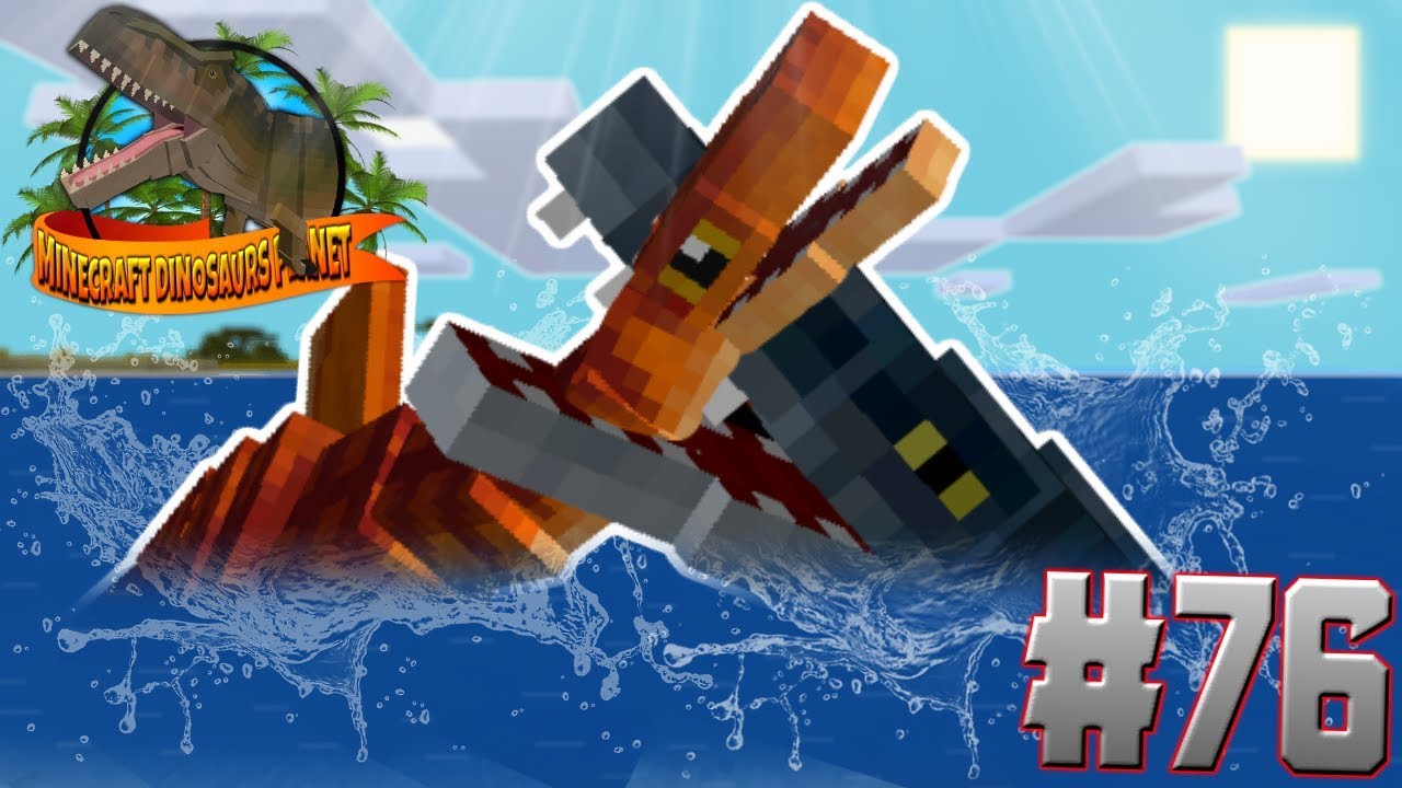 MOSASAURUS AQUARIUM!!!-Minecraft Dinosaurs Planet Ep. #76 - YouTube