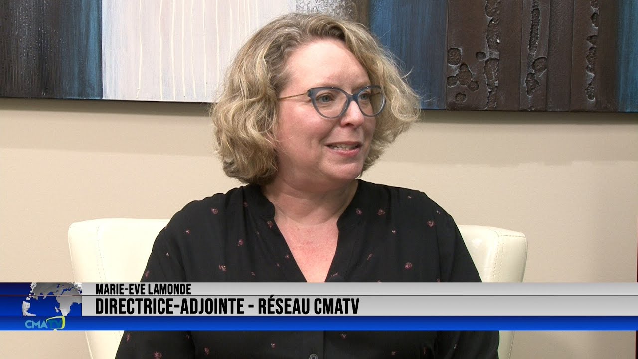 Entrevue - Marie Eve Lamonde, directrice adjointe à CMATV - 29 août ...