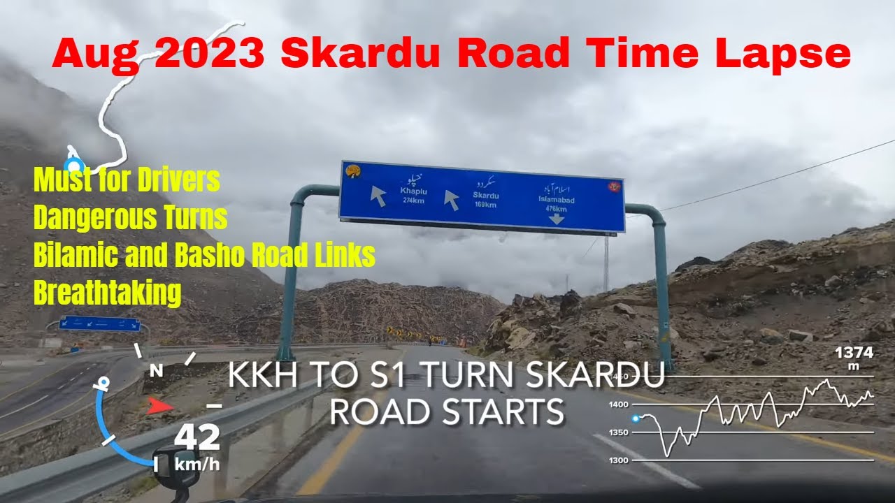 Skardu Road Timelapse 2023 | Skardu road condition | How fast to Drive ...