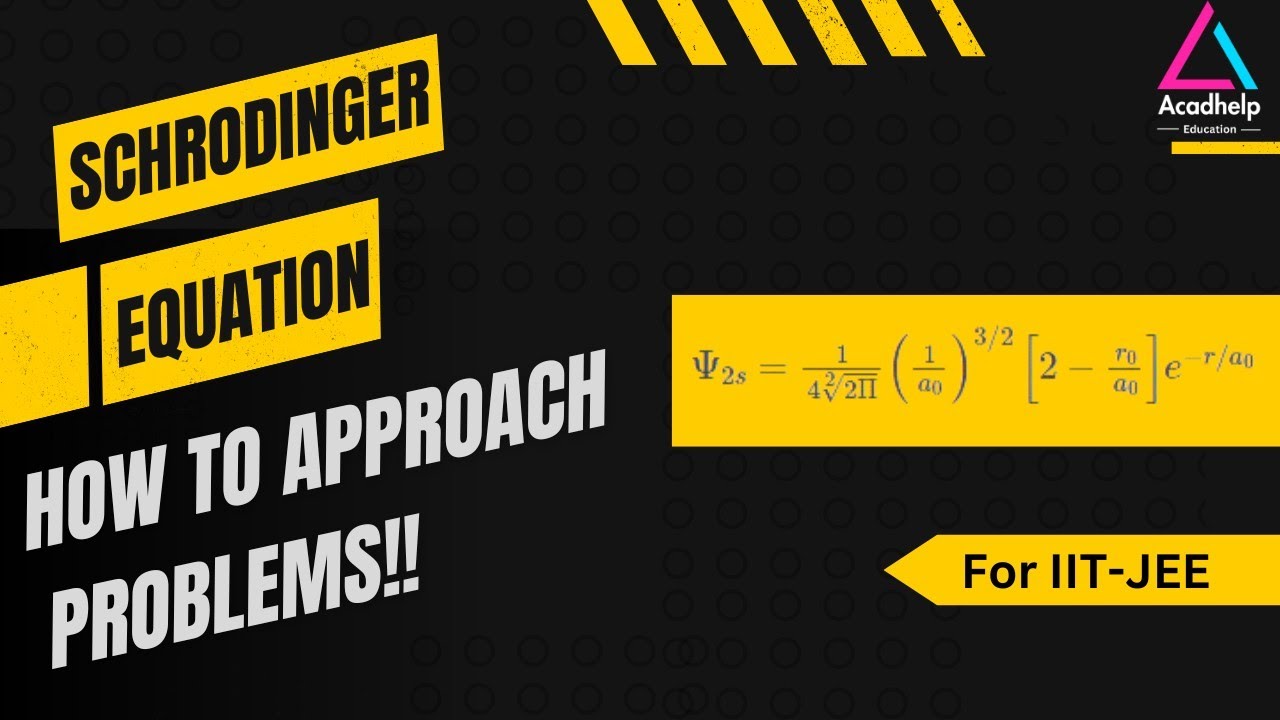 Schrodinger Equation | How to Approach Problems! - YouTube