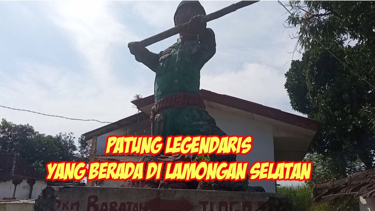 patung legendaris lamongan selatan desa Selorejo - YouTube