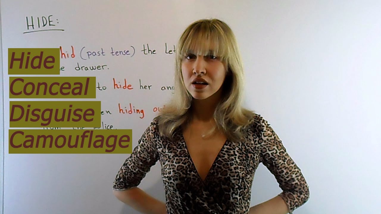 Hide, conceal, disguise, cover up or camouflage? - YouTube