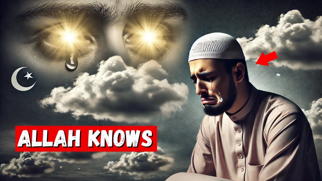 Don't Be Sad: Allah Knows - YouTube