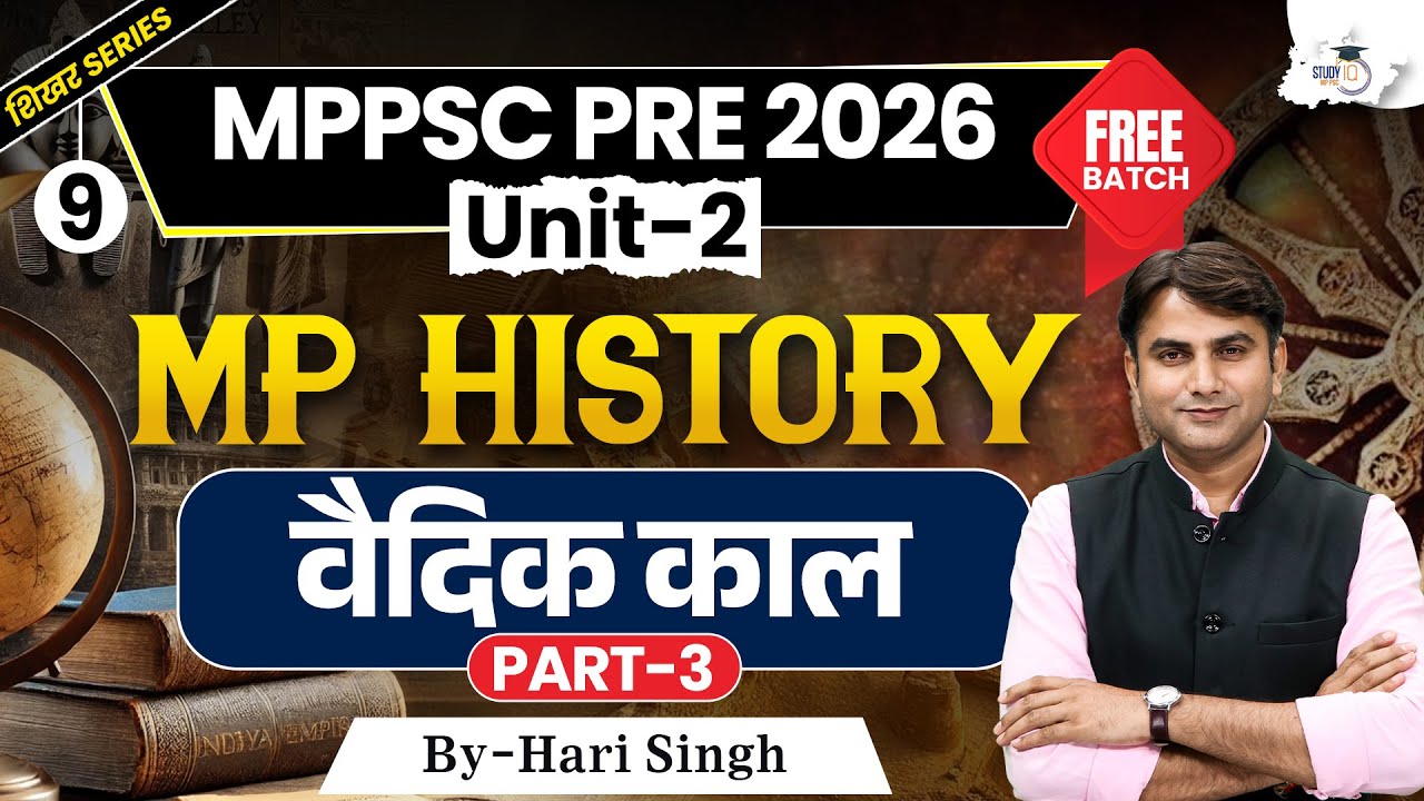MPPSC Pre 2026: Unit 2 MP History | वैदिक काल P-3 | Chalcolithic Period ...