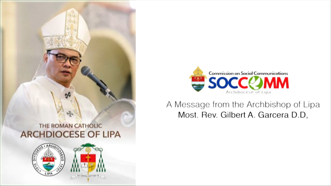 A Call for Vaccination from Archbi Gilbert Garcera, Archbishop of Lipa ...