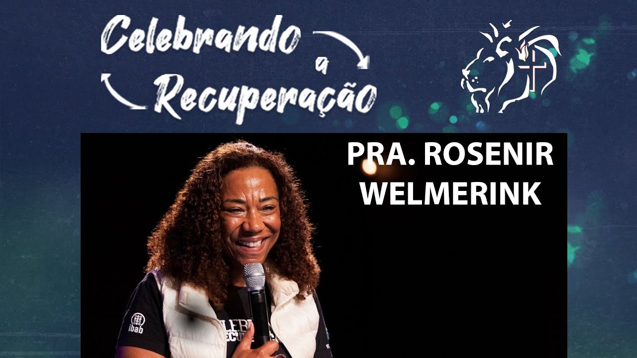 CR Junho 2023 - Pra. Rosenir Welmerink - YouTube