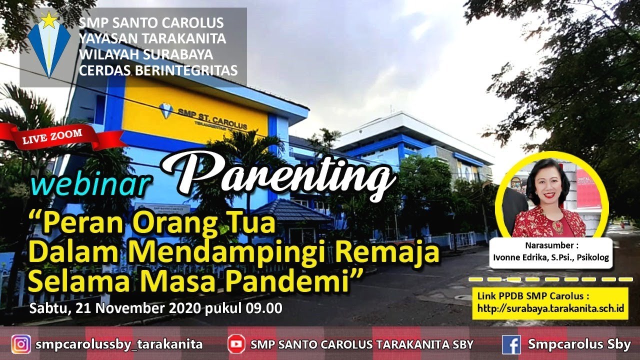 Webinar Parenting " Peran Orang Tua Dalam Mendampingi Remaja Selama ...