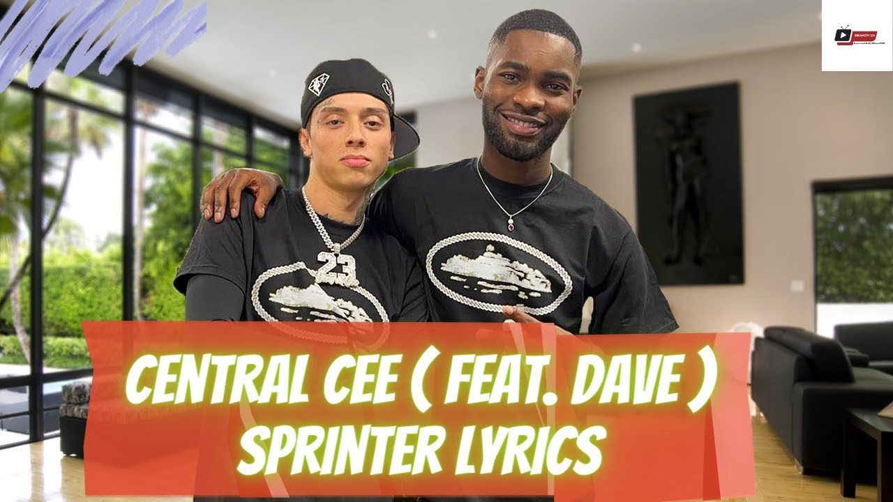 Central Cee ( Feat. Dave ) Sprinter lyrics video - YouTube