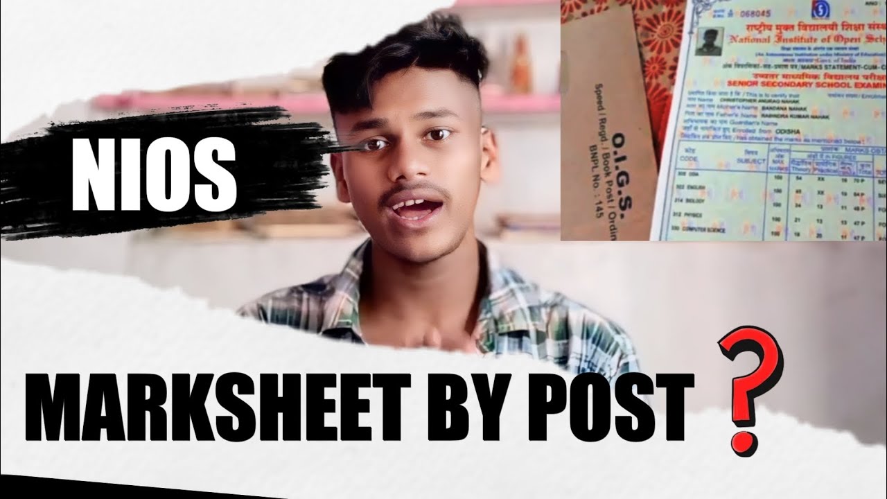 NIOS Marksheet Delivery: Post, Study Center, or Registration Center ...