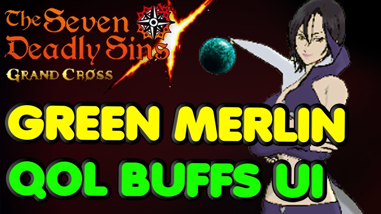 [Grand Cross] Green Merlin is Here! Many small QoL Changes to Game ...