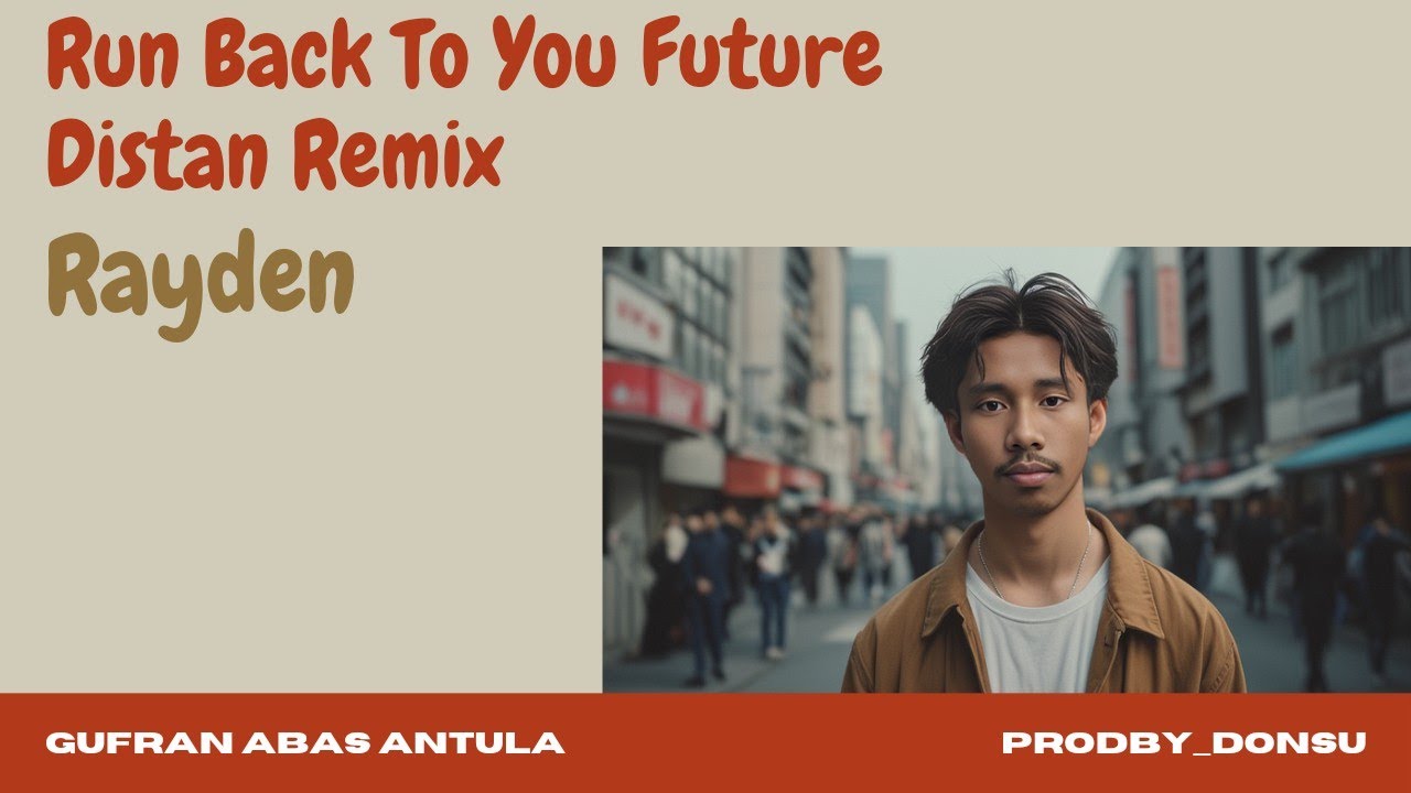 Hoang - Run Back Tou You Feat Alisa FUTURE DISTAN REMIX (prodby.DONSU ...