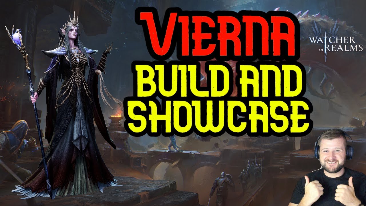 Vierna Build And Showcase - Watcher of Realms - YouTube