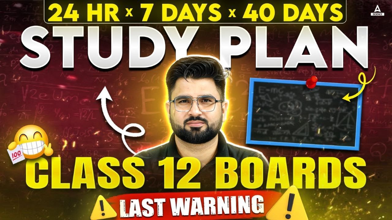 Class 12 Boards: 95%+ Guarantee ⚠️ Follow THIS Study Plan for 95%+! 🔥📚 ...