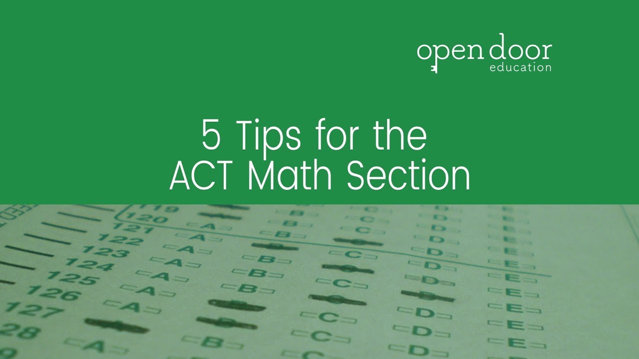 5 Tips For The ACT Math Section YouTube 5-tips-for-the-act-math-section-youtube
