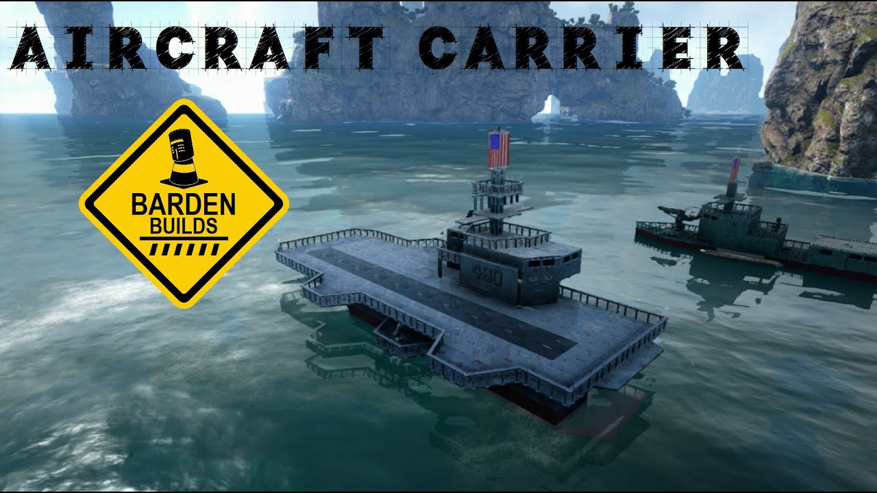 Ark Survival Evolved: Aircraft Carrier (Tutorial/ No Mods) - YouTube