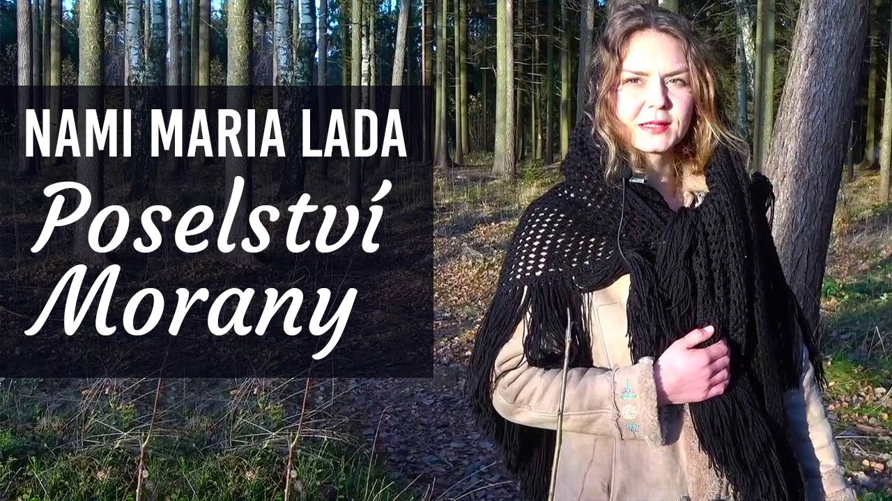 Nami Maria Lada: Poselství Morany - slovanské Bohyně smrti pro aktuální ...
