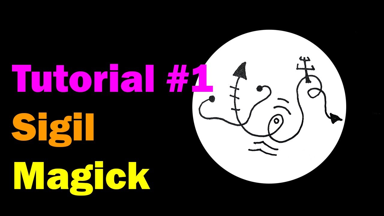 Sigil Magick - Tutorial [Esoteric Saturdays] - YouTube
