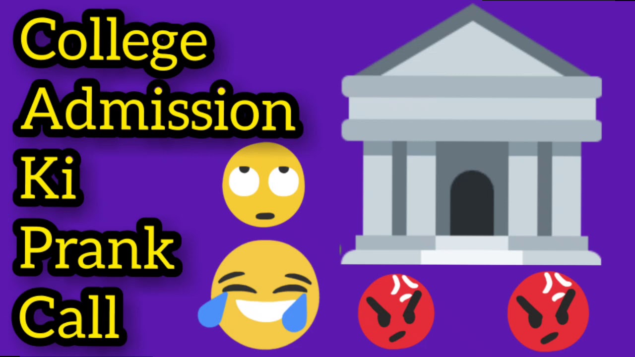 College Admission Ki Prank Call - YouTube