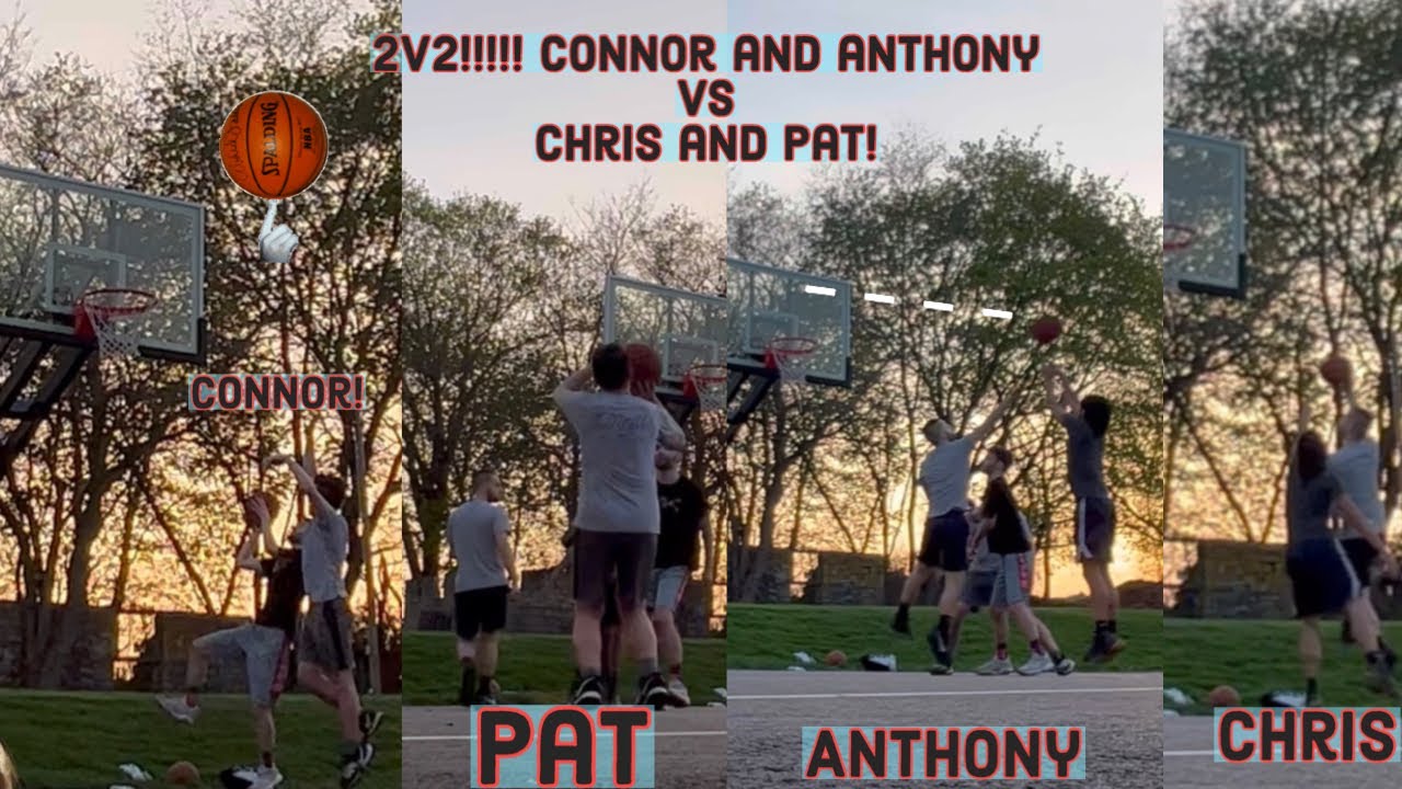2v2!!!! Connor and anthony vs and pat!!! Anthonys debut!! *close* - YouTube